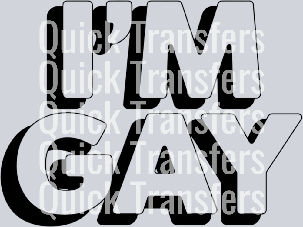 Im Gay – Quick Transfers