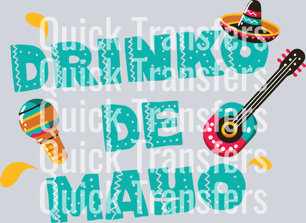 Drinko De Mayo Fiesta Guitar Sombrero DTF Transfer – Quick Transfers