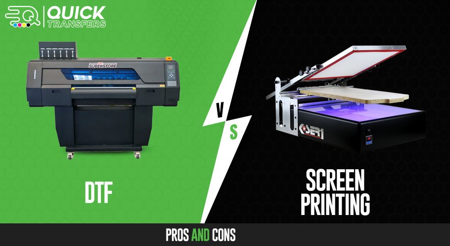 DTF Vs Screen Printing: Pros and Cons – Quick Transfers