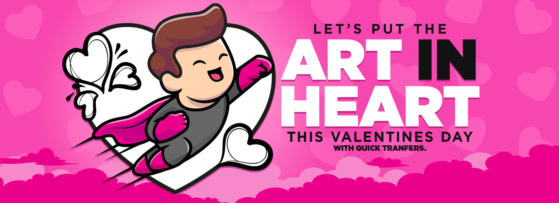 Valentines Day – Quick Transfers